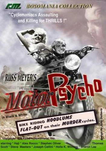 Motorpsycho! (1965) | Cinemorgue Wiki | Fandom