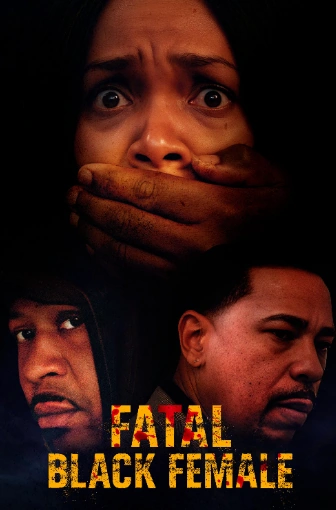 Fatal Black Female (2025) | Cinemorgue Wiki | Fandom