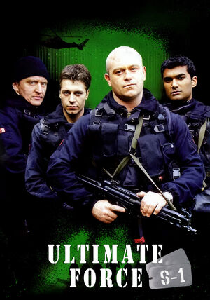 Ultimate Force (2002 series) | Cinemorgue Wiki | Fandom