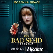 The Bad Seed Returns (2022) | Cinemorgue Wiki | Fandom