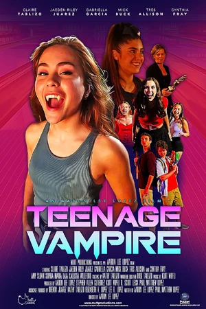 Teenage Vampire (2020) | Cinemorgue Wiki | Fandom