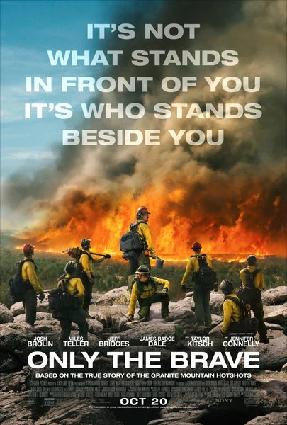Only the Brave (2017) | Cinemorgue Wiki | Fandom