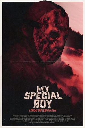 My Special Boy: A Friday The 13th Fan Film (2022) | Cinemorgue Wiki ...