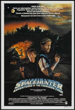 Spacehunter: Adventures in the Forbidden Zone (1983) | Cinemorgue Wiki ...