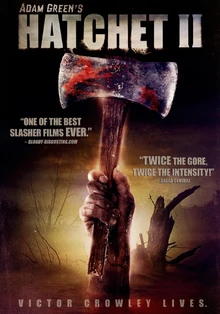 Hatchet II (2010) | Cinemorgue Wiki | Fandom