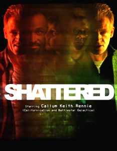 Shattered (2010 series) | Cinemorgue Wiki | Fandom