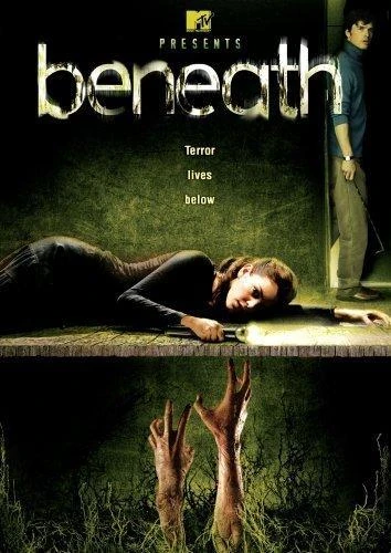 Beneath (2007) | Cinemorgue Wiki | Fandom