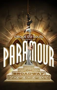 Paramour | Cirque du Soleil Wiki | Fandom