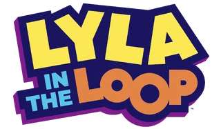 Lyla in the Loop | CITV Wiki | Fandom