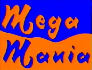 Megamania | CITV Wiki | Fandom