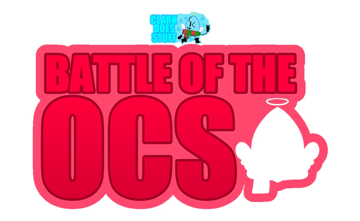 Battle Of The OCs | ClarkDoesStuffPedia Wiki | Fandom