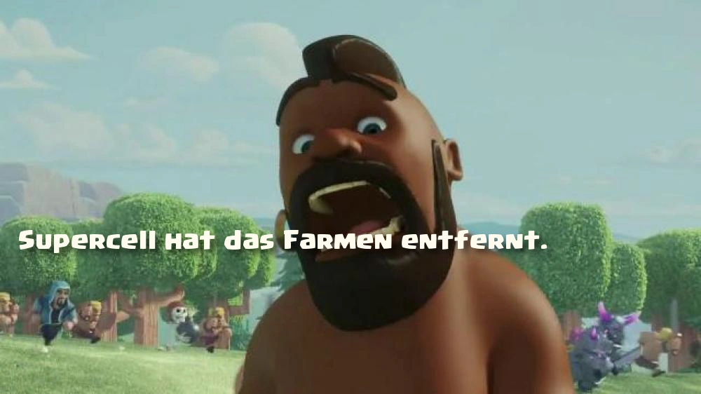 Benutzer Blog:Dragon Rainbow/Supercell hat das Farmen entfernt - kein ...