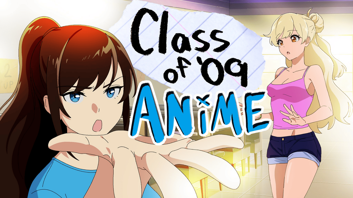 Class Of 09 The Anime Class Of 09 Wiki Fandom