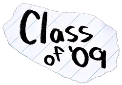Class of '09 | Class of '09 Wiki | Fandom
