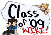 Class of '09 Wiki | Fandom