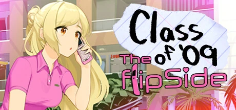 Class of '09: The Flip Side | Class of '09 Wiki | Fandom