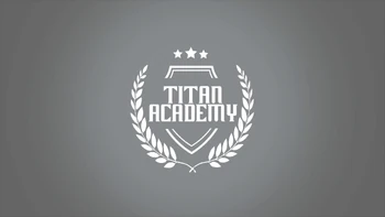 Titan Academy (series) | Titan Academy Wiki | Fandom