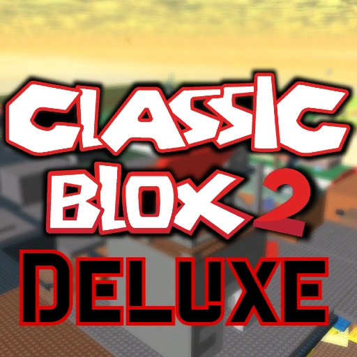 Classic Blox 2 Deluxe Alpha 1.0 | ClassicBLOX Wiki | Fandom