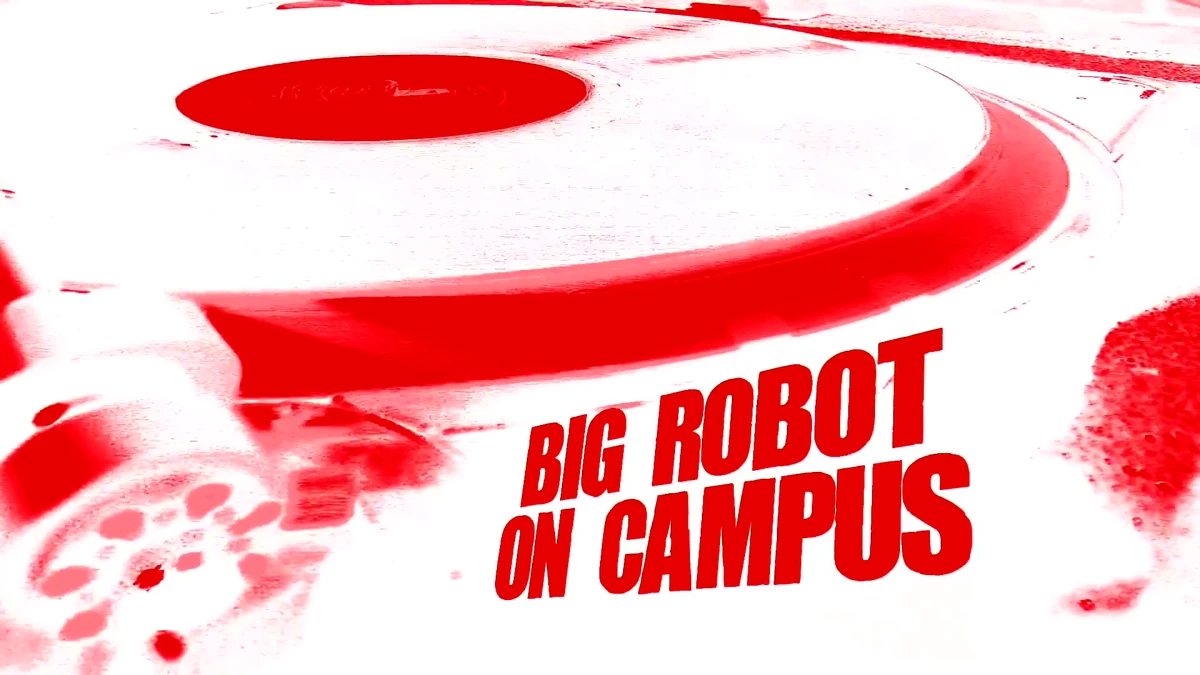 Big Robot on Campus | Class of 3000 Wiki | Fandom