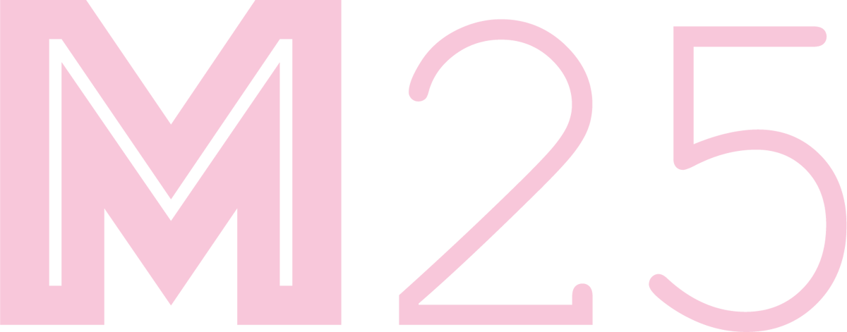 M25 | CLASSY Wiki | Fandom