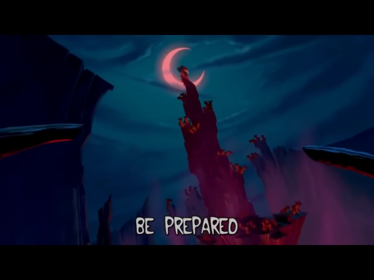 Be Prepared (The Lion King) | CleverClaire99 Wiki | Fandom
