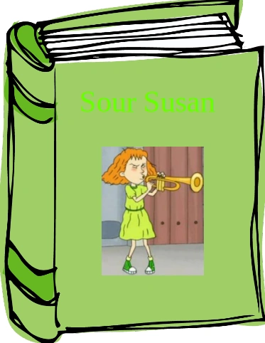 Storybook Sour Susan | CleverClaire99 Wiki | Fandom