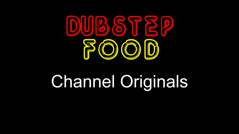 Dubstep Food Channel Originals | CLG Wiki's Dream Logos Wiki | Fandom