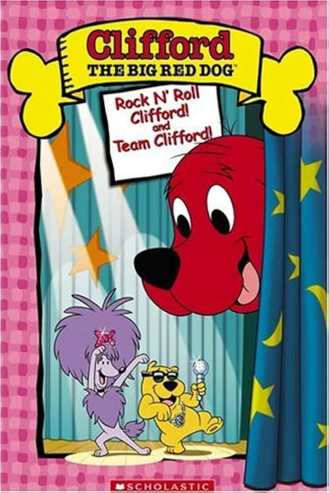 Rock N' Roll Clifford and Team Clifford | Clifford the Big Red Dog Wiki ...