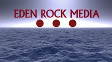 Eden Rock Media | Closing Logo Group | Fandom