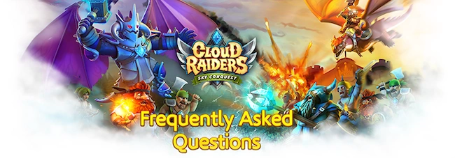 FAQ | Cloud Raiders Wiki | Fandom