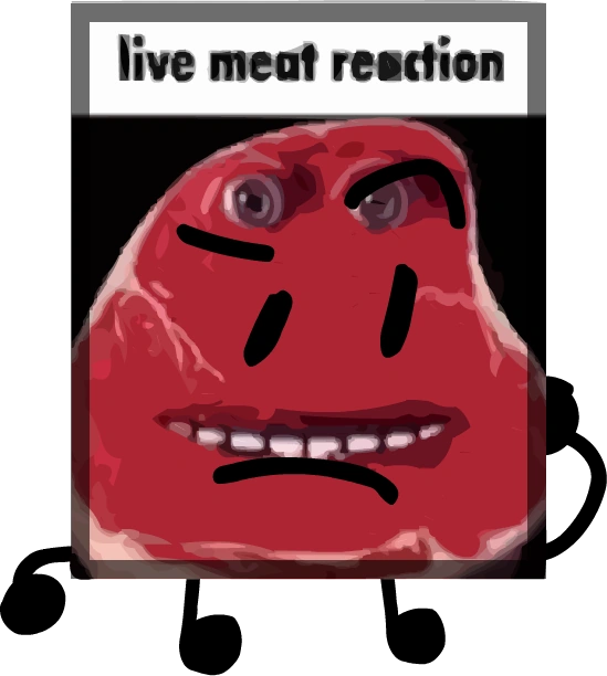 Live Meat Reaction | Clover Animates Wiki | Fandom