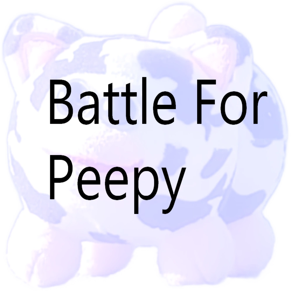 Battle For Peepy | Clover Animates Wiki | Fandom