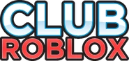 Club Roblox | Club Roblox Wiki | Fandom