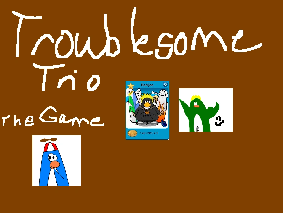 Troublesome Trio- The Game | Club Penguin Fan Universe | Fandom