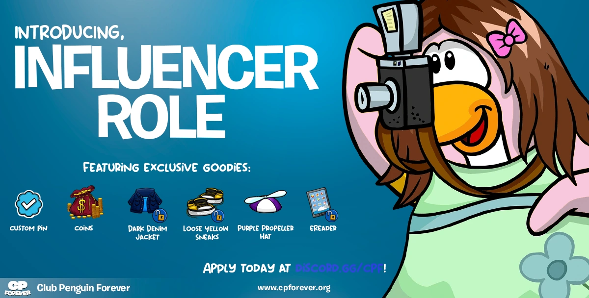 Influencer Role | Club Penguin Forever Wiki | Fandom