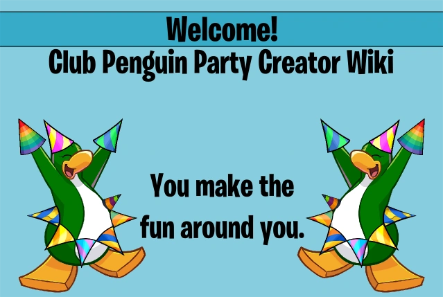 Club Penguin Party Creator Wiki | Fandom