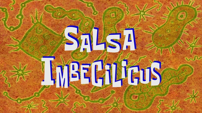 Salsa Imbecilicus | Club SpongeBob Wiki | Fandom