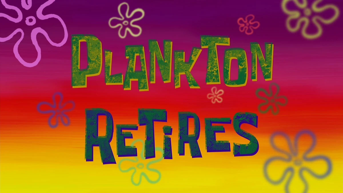 Plankton Retires | Club SpongeBob Wiki | Fandom