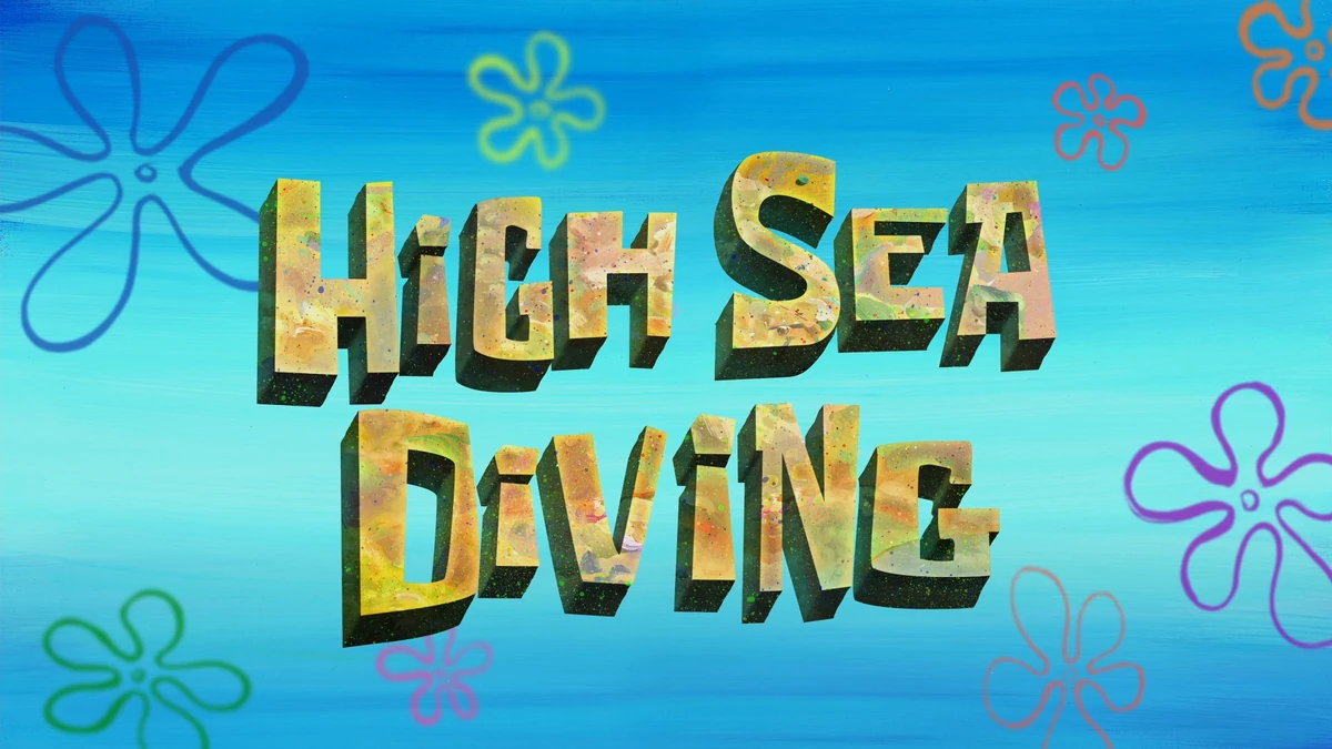 High Sea Diving | Club SpongeBob Wiki | Fandom
