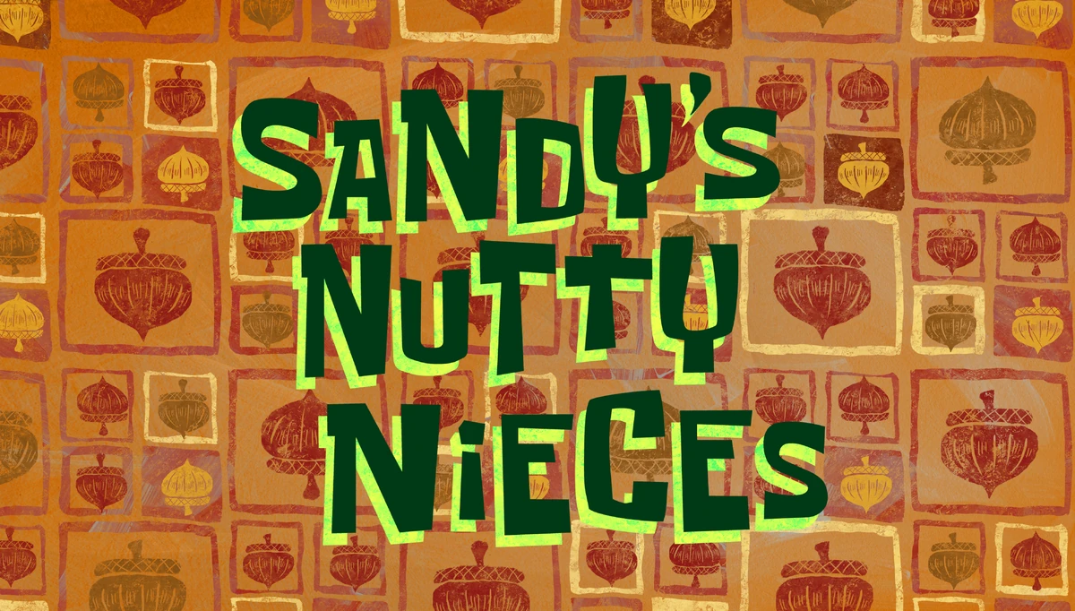 Sandy's Nutty Nieces | Club SpongeBob Wiki | Fandom