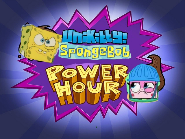 SpongeBob Unikitty Power Hour | Club SpongeBob Fanon Wiki | Fandom