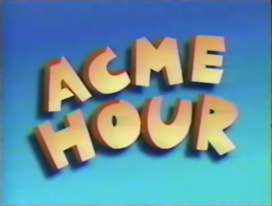 Acme Hour | Cartoon Network/Adult Swim Archives Wiki | Fandom