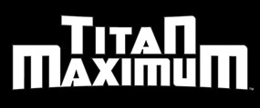 Titan Maximum | Cartoon Network/Adult Swim Archives Wiki | Fandom