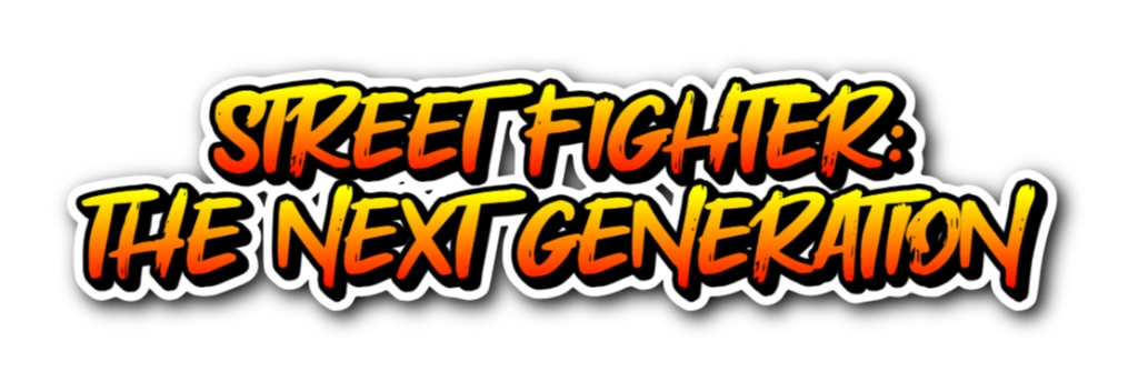 Street Fighter: The Next Generation | Cartoon Network Fanon Wiki | Fandom