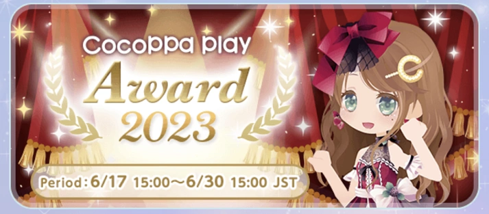 CocoPPa Play Award 2023/Promo | CocoPPa Play Wiki | Fandom