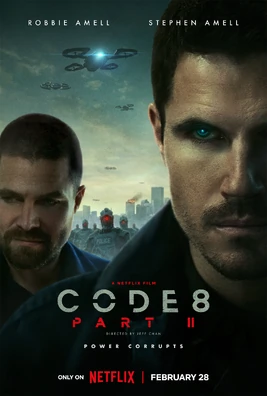 Code 8: Part II | Code 8 Wiki | Fandom