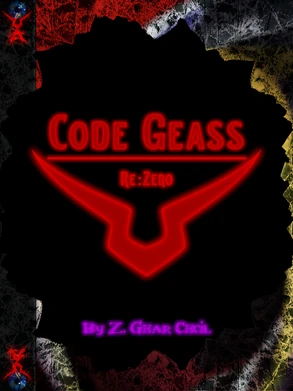 Code Geass Re:Zero | Code Geass Fanon Wiki | Fandom