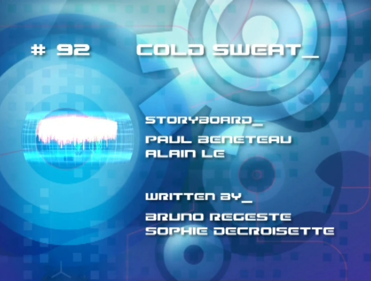 Cold Sweat | Code Lyoko Wiki | Fandom