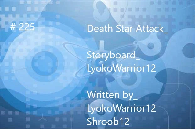 Death Star Attack | Code Lyoko Fanfiction Wiki | Fandom