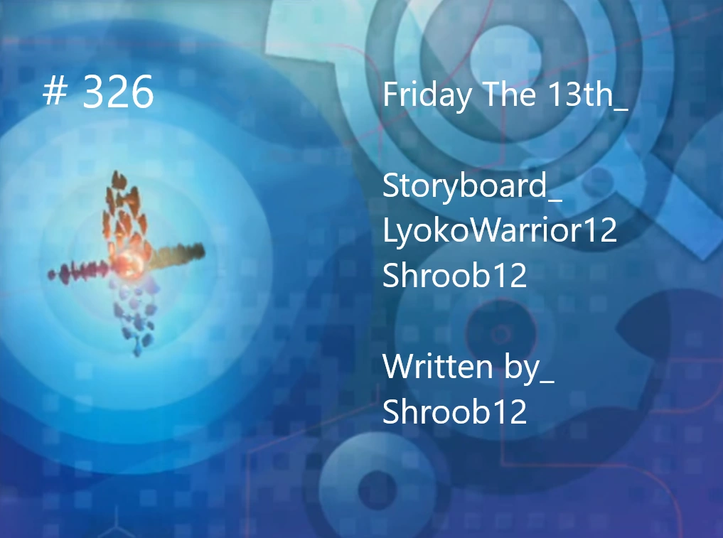 Friday The 13th | Code Lyoko Fanfiction Wiki | Fandom